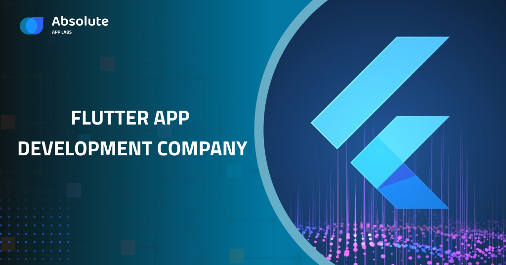 Flutter App Development Company In Chennai Absolute App Labs 5845
